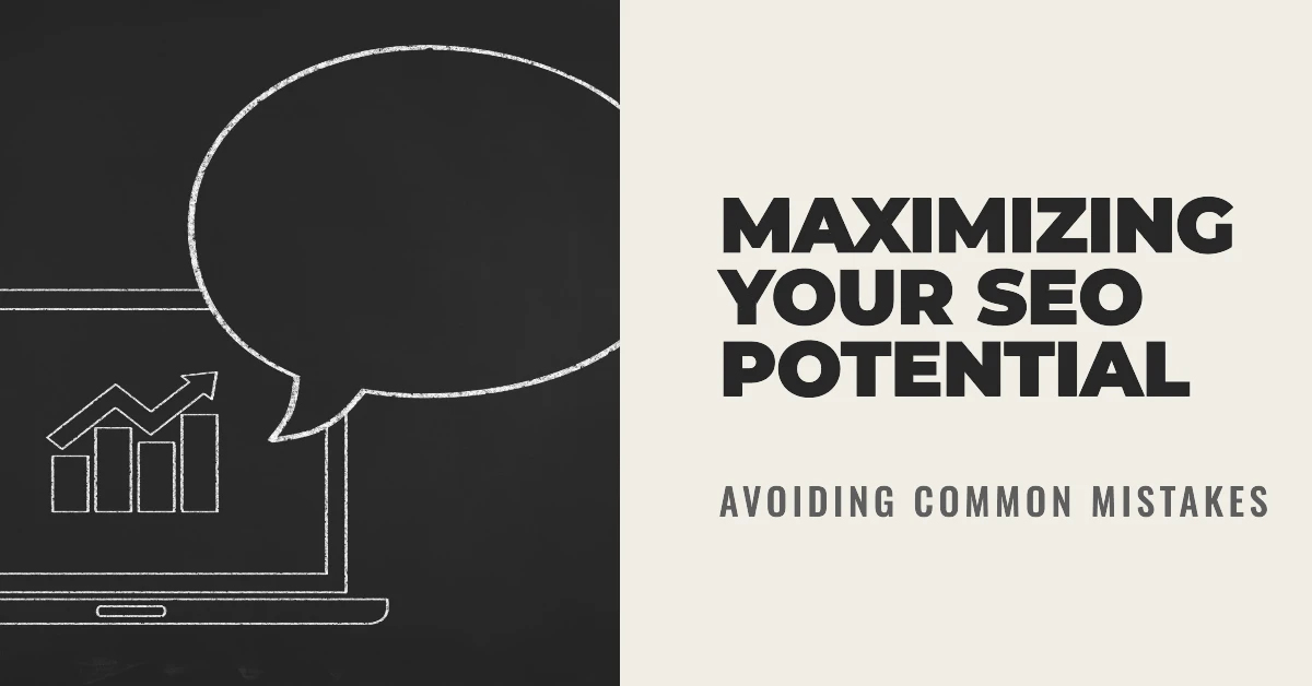 SEO Best Practices and Avoiding Common Mistakes